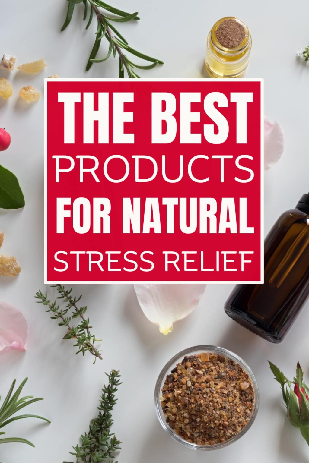 Top Products For Natural Stress Relief And A Calmer Life - The Honour ...